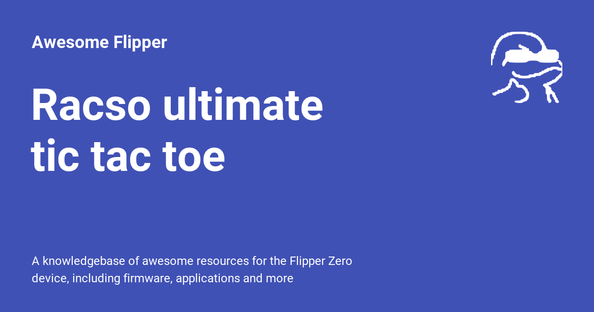 Ultimate Tic-Tac-Toe - Awesome Flipper