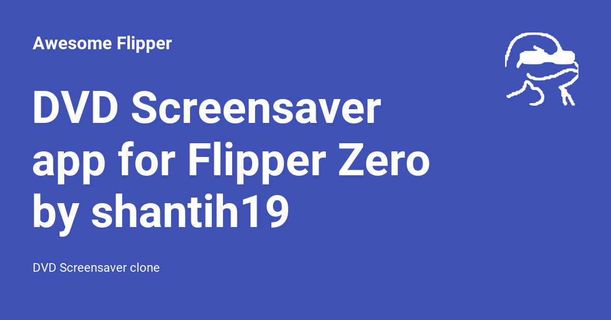 DVD Screensaver app for Flipper Zero by shantih19 - Awesome Flipper