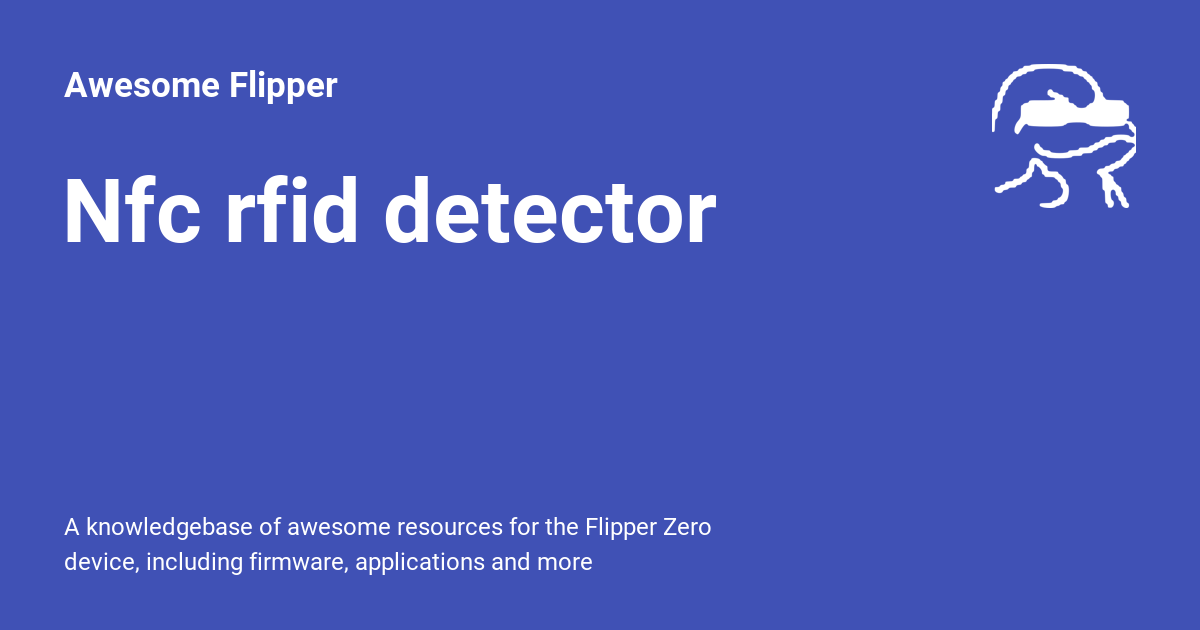 RFID detector - Awesome Flipper
