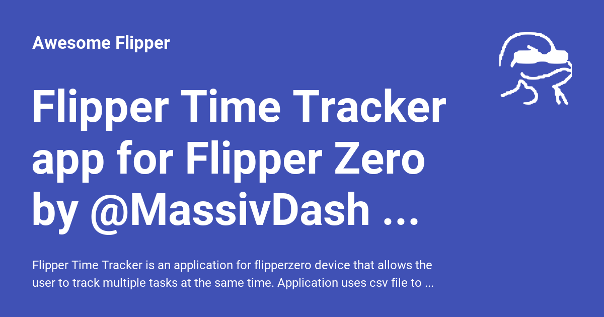 Flipper Time Tracker app for Flipper Zero by @MassivDash (https ...