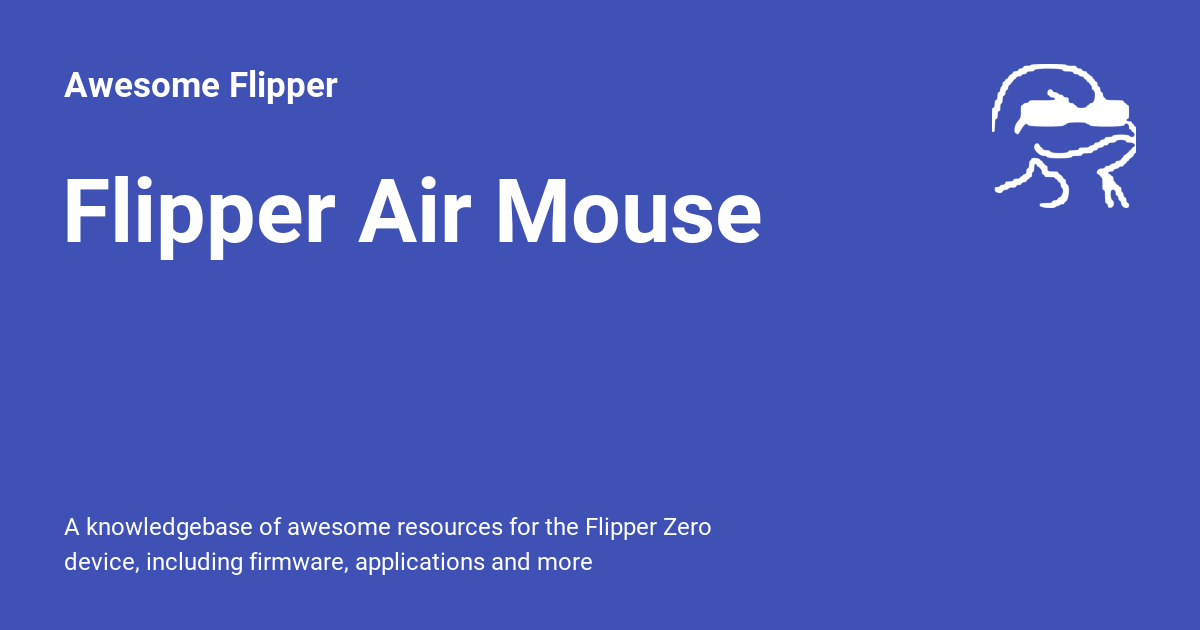 Flipper Air Mouse - Awesome Flipper