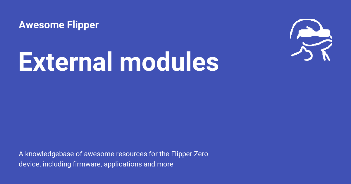 External modules - Awesome Flipper