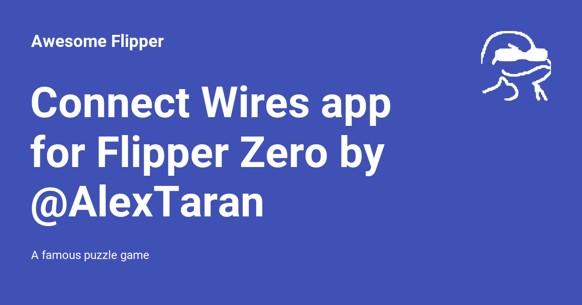 Connect Wires app for Flipper Zero by @AlexTaran - Awesome Flipper