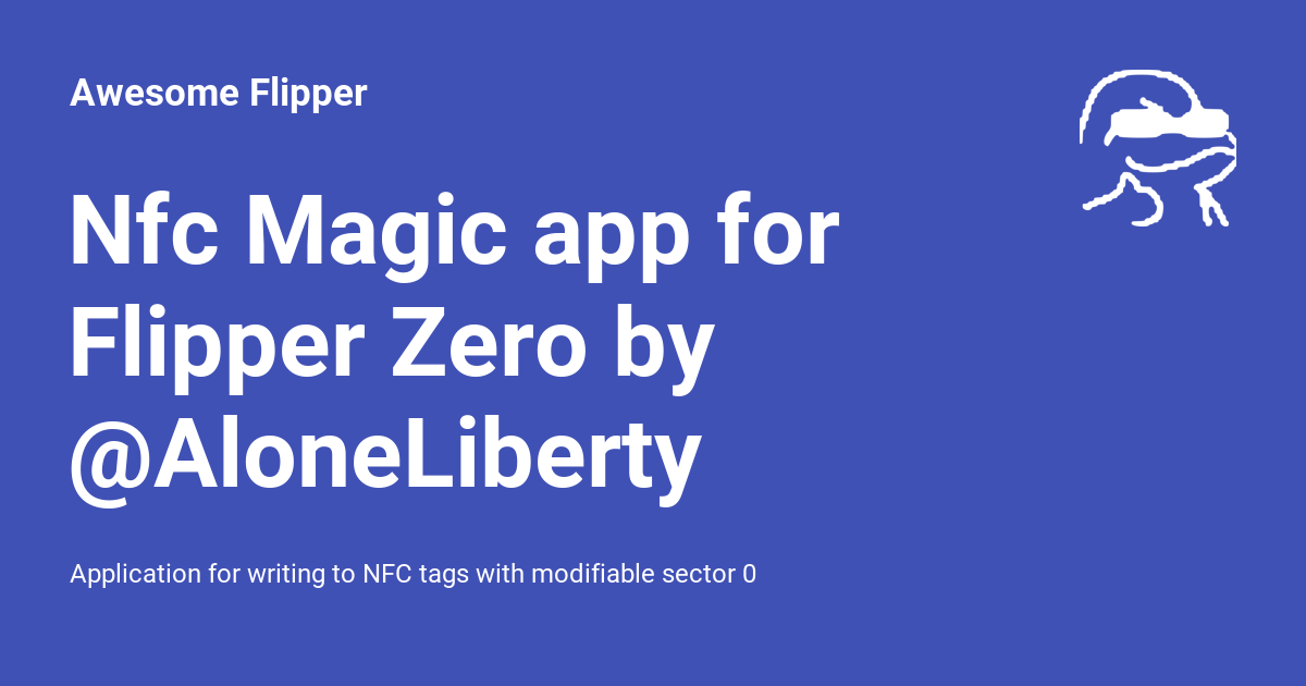 Nfc Magic app for Flipper Zero by @AloneLiberty - Awesome Flipper