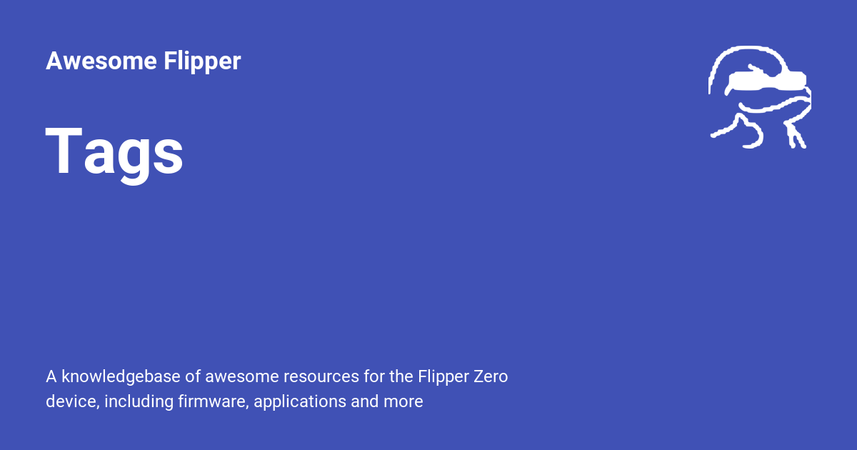 Tags - Awesome Flipper